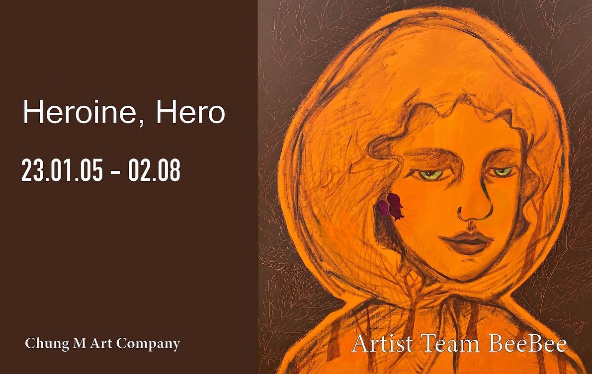 BeeBee : Heroine, Hero (2023.01.05 - 2023.02.08)